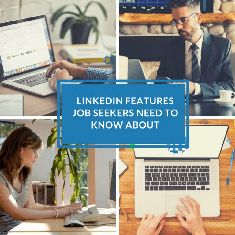 LinkedIn Features Job Seekers Need to Know About - Career Impressions