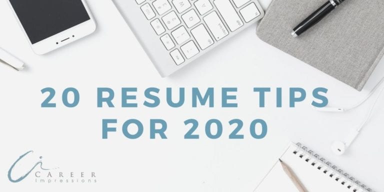 20 Resume Tips for 2020 - Career Impressions
